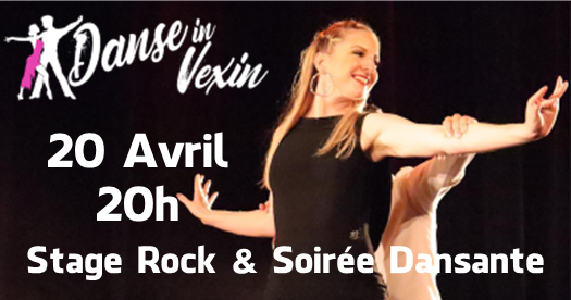 Soirée "Danse in Vexin" le Samedi 20 Avril 2024 - DanseInVexin